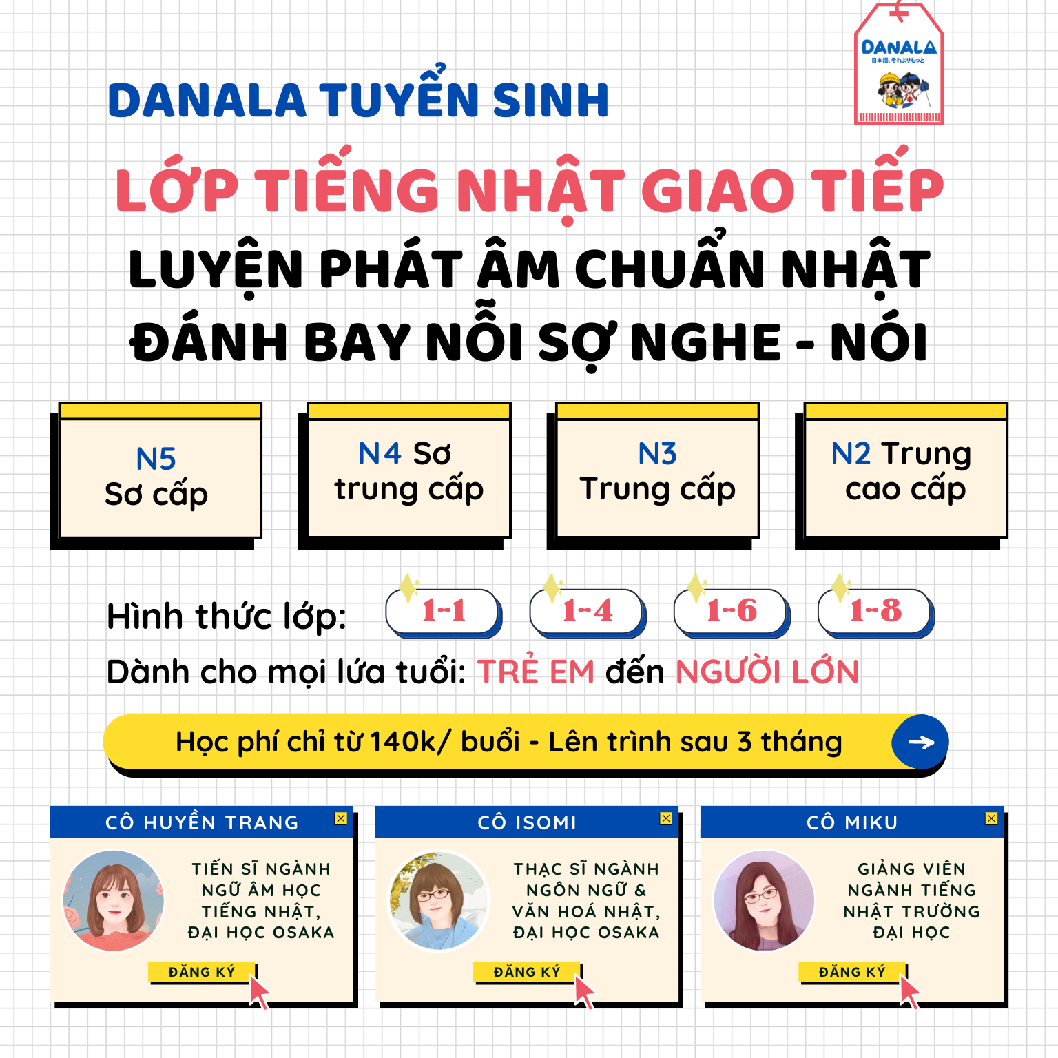 DANALA – Học tiếng Nhật cùng Chuyên gia cao cấp